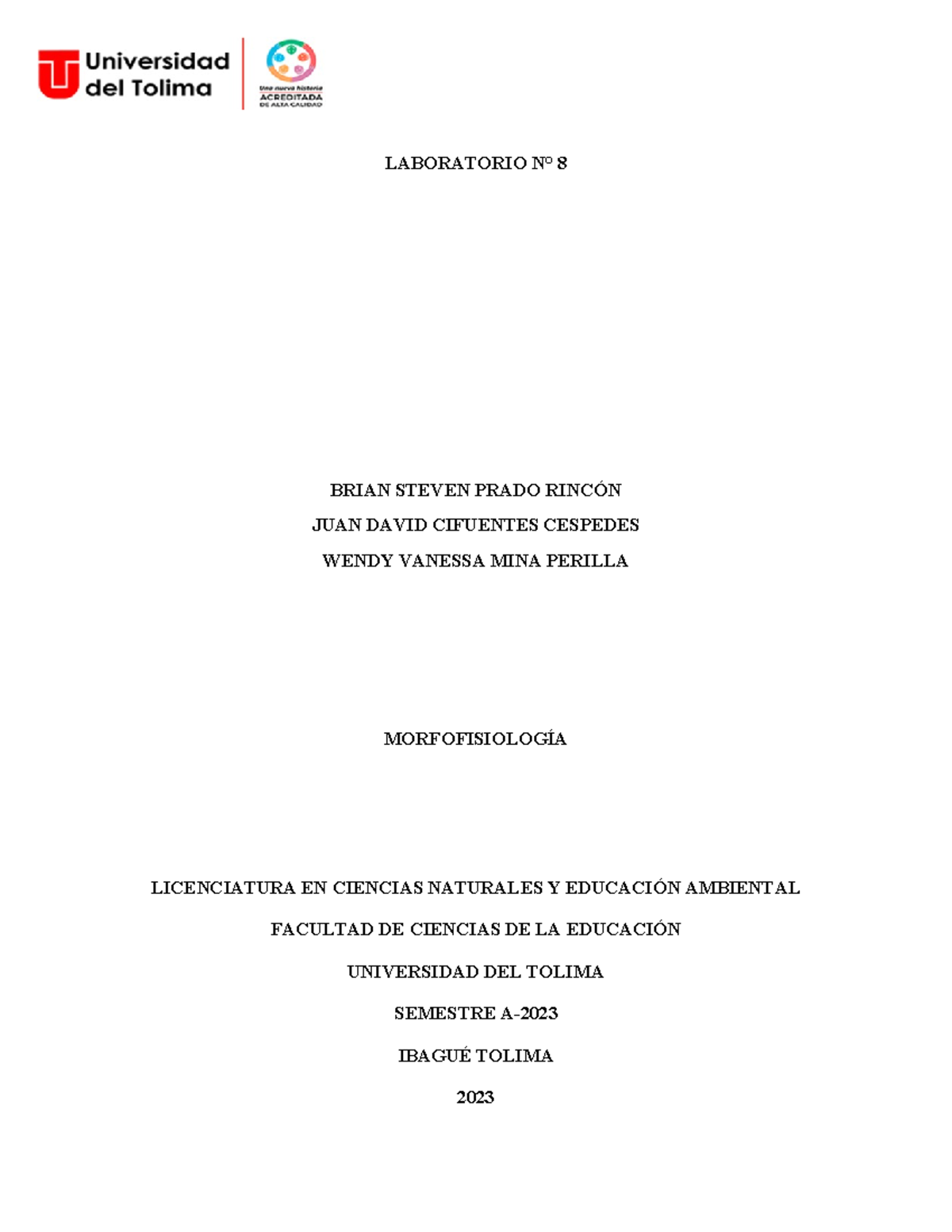 Laboratorio 8 - LABORATORIO N° 8 BRIAN STEVEN PRADO RINCÓN JUAN DAVID ...