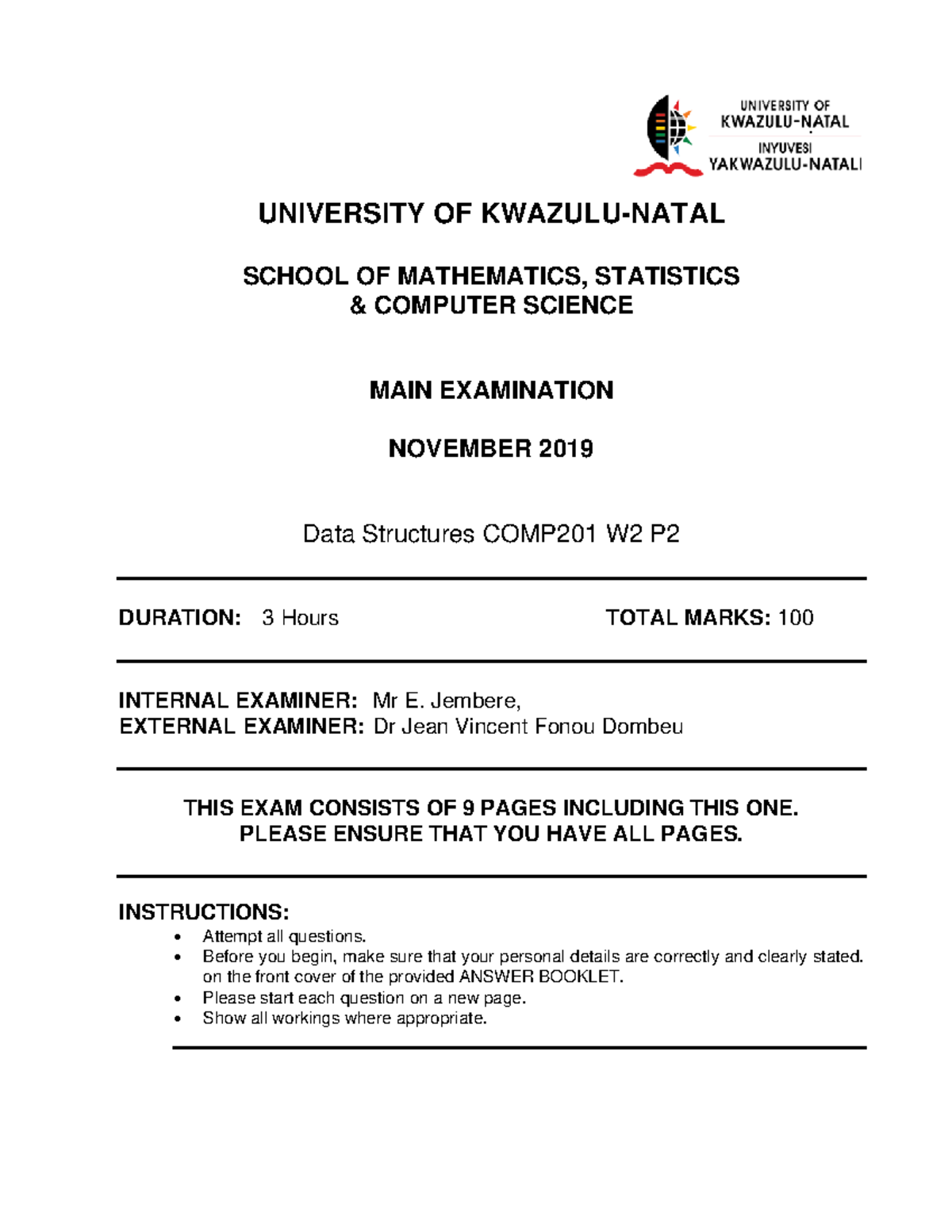 Comp201 Exam 2019 - exam 2019 - UNIVERSITY OF KWAZULU-NATAL SCHOOL OF ...