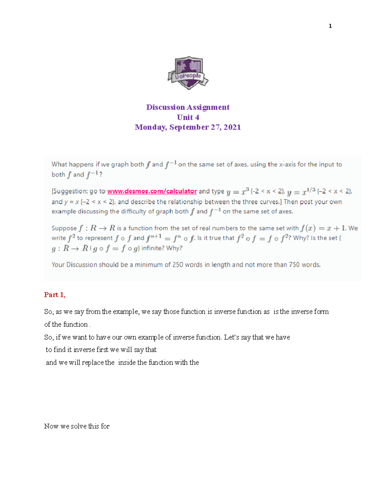 MATH 1201 Unit 4 discussion - 1 Discussion Assignment Unit 4 Monday, September 27, 2021 Part 1 ...