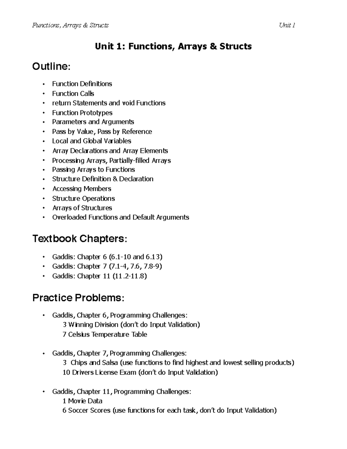 Unit 1 - Outline - Functions, Arrays & Structs Unit 1 Unit 1: Functions ...