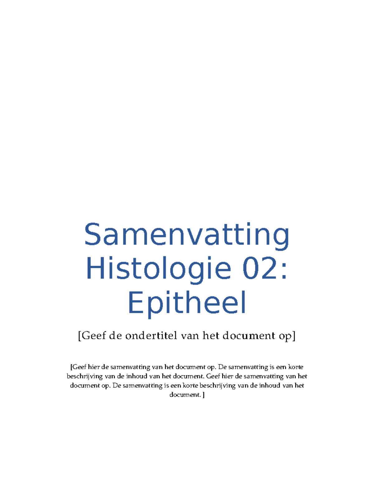 Samenvatting Histologie epitheel - Samenvatting Histologie 02: Epitheel ...
