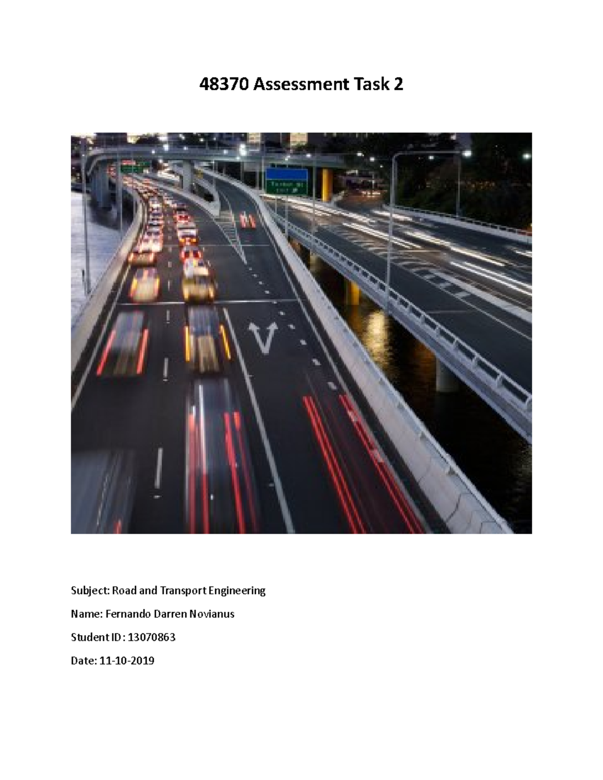 48370 Assessment Task 2 - 48370 Assessment Task 2 Subject: Road and ...