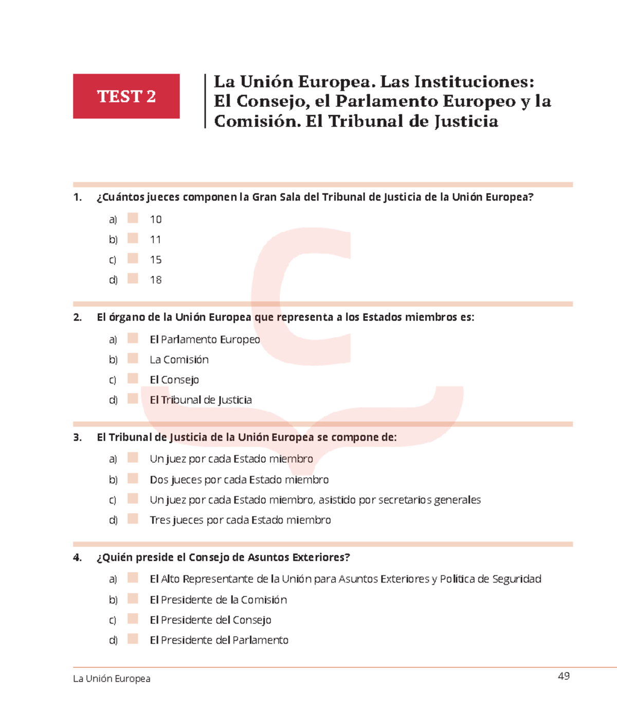 TEST UE - TESR - La Unión Europea. Las Instituciones: El Consejo, el ...