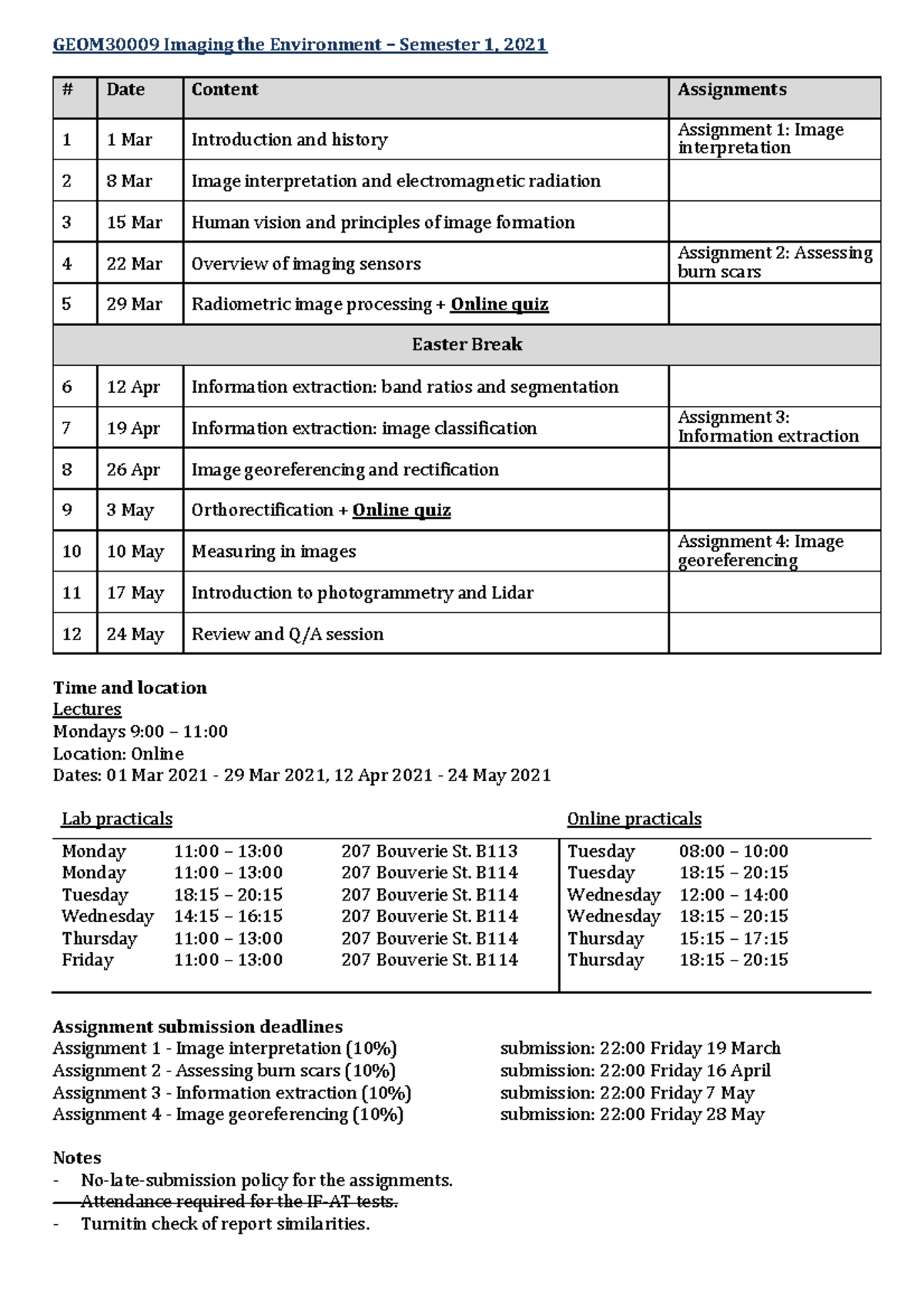 GEOM30009-2021-schedule - GEOM 30009 Imaging the Environment – Semester 1, 2021 # Date Content ...