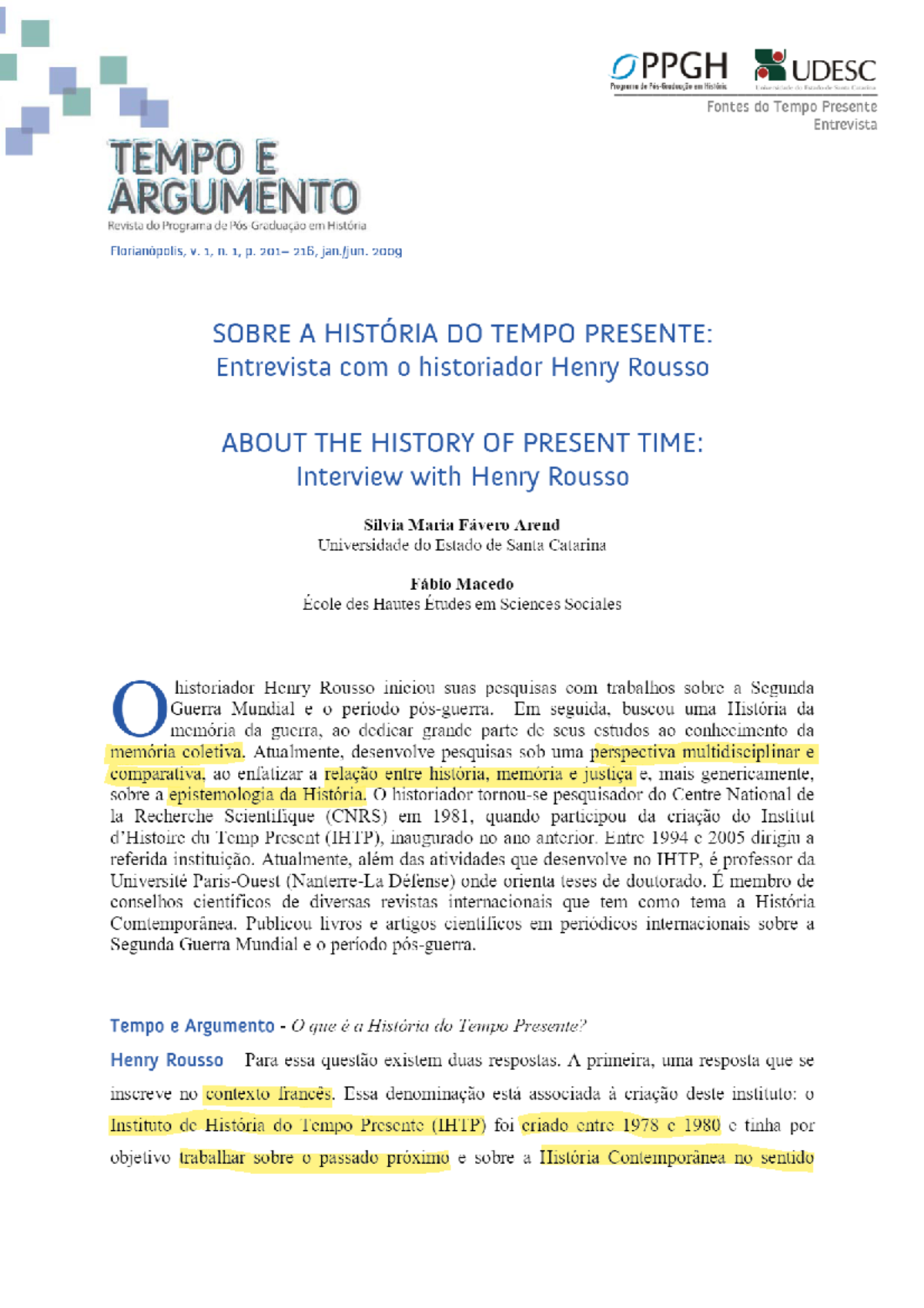 Sobre A História DO Tempo Presente - Entrevista com o historiador Henry ...