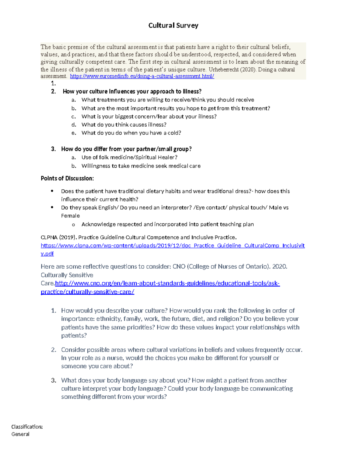 Cultural assessment - The first step in cultural assessment is to learn ...