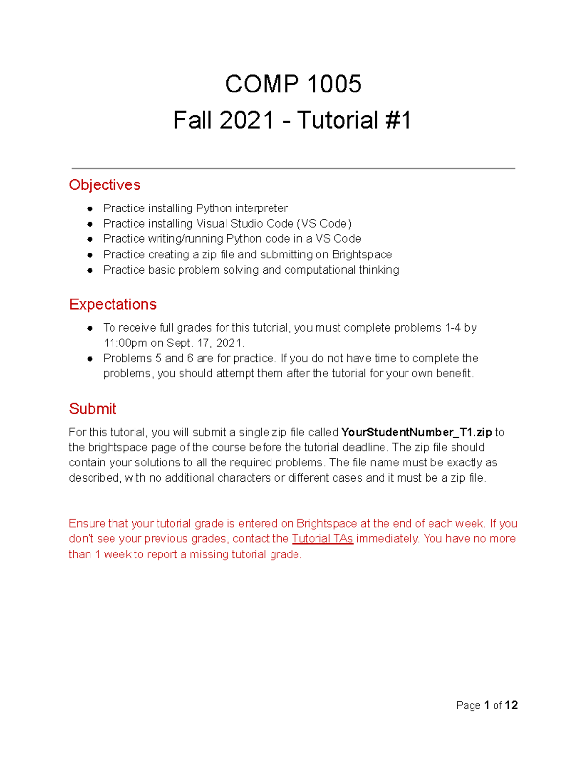 Tutorial 1 - COMP 1005 Fall 2021 - Tutorial Objectives Practice installing Python interpreter ...