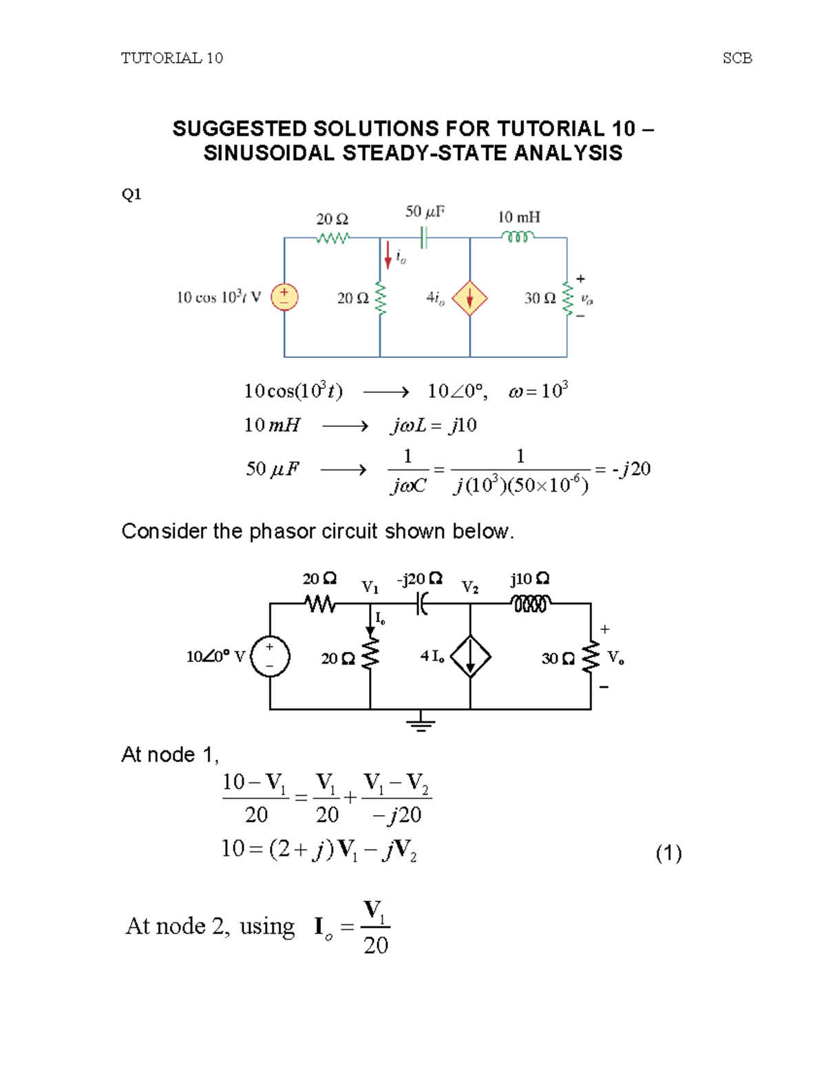 EE2001 Tutorial 10 Solutions - TUTORIAL 10 SCB SUGGESTED SOLUTIONS FOR TUTORIAL 10 – SINUSOIDAL ...