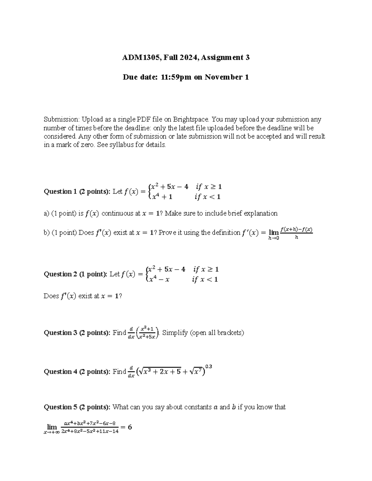 ADM1305 Assignment 3 2024 - ADM1305, Fall 202 4 , Assignment 3 Due date: 11:59pm on November 1 ...