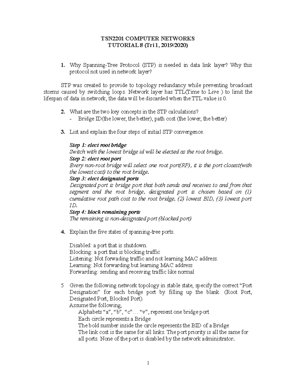 291275 Tutorial-TSN2201-08-2019 - TSN2201 COMPUTER NETWORKS TUTORIAL 8 (Tri 1, 2019/2020) Why ...