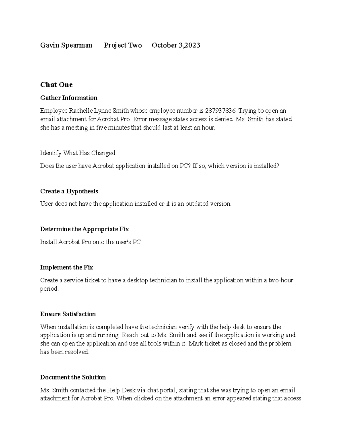 IT-202 Project Two - Gavin Spearman Project Two October 3, Chat One ...