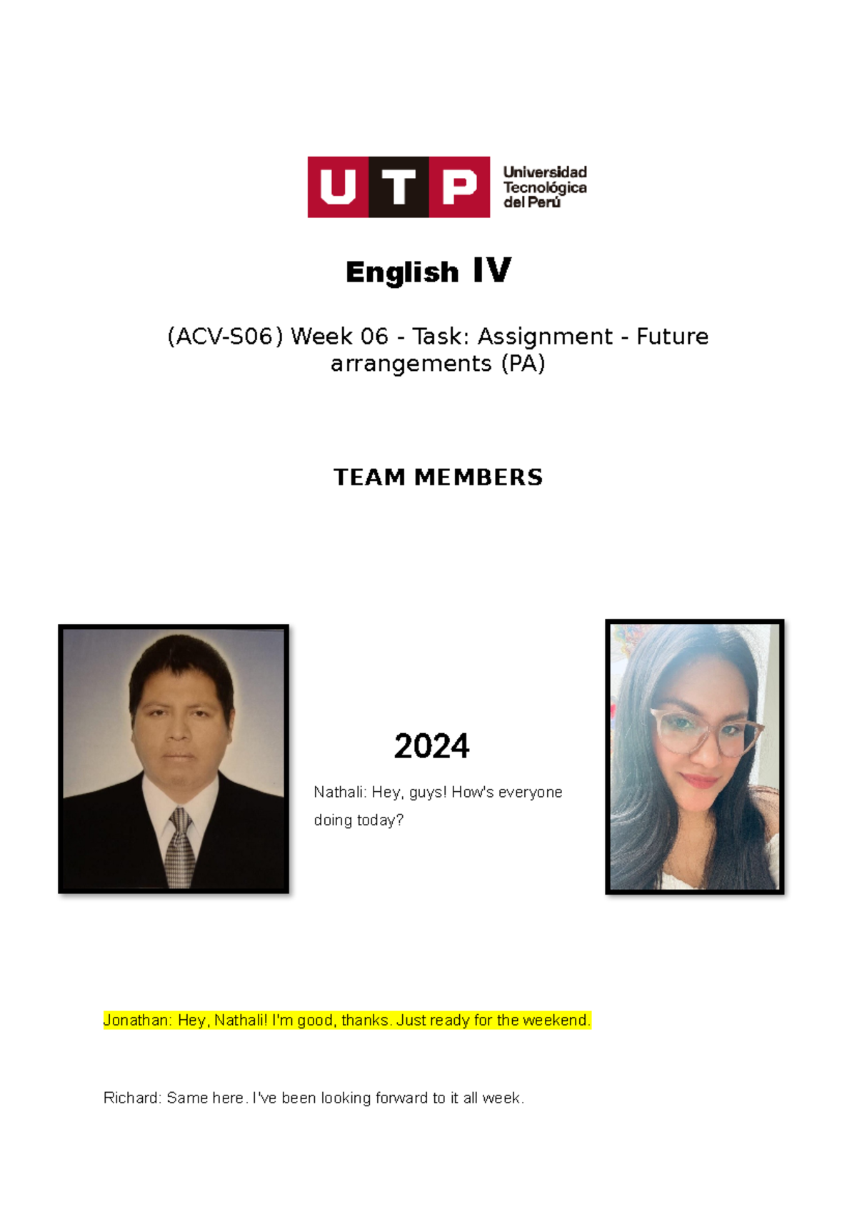 Tarea (ACV-S06) - 2024 Nathali: Hey, guys! How's everyone doing today ...