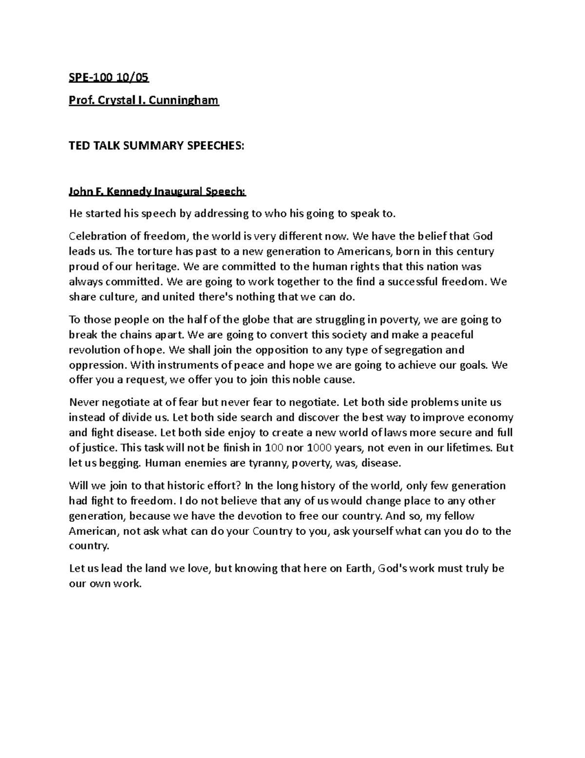 SPE-100 OCT 05 - Summary 2 Ted talk videos discussed in class of SPEECH ...