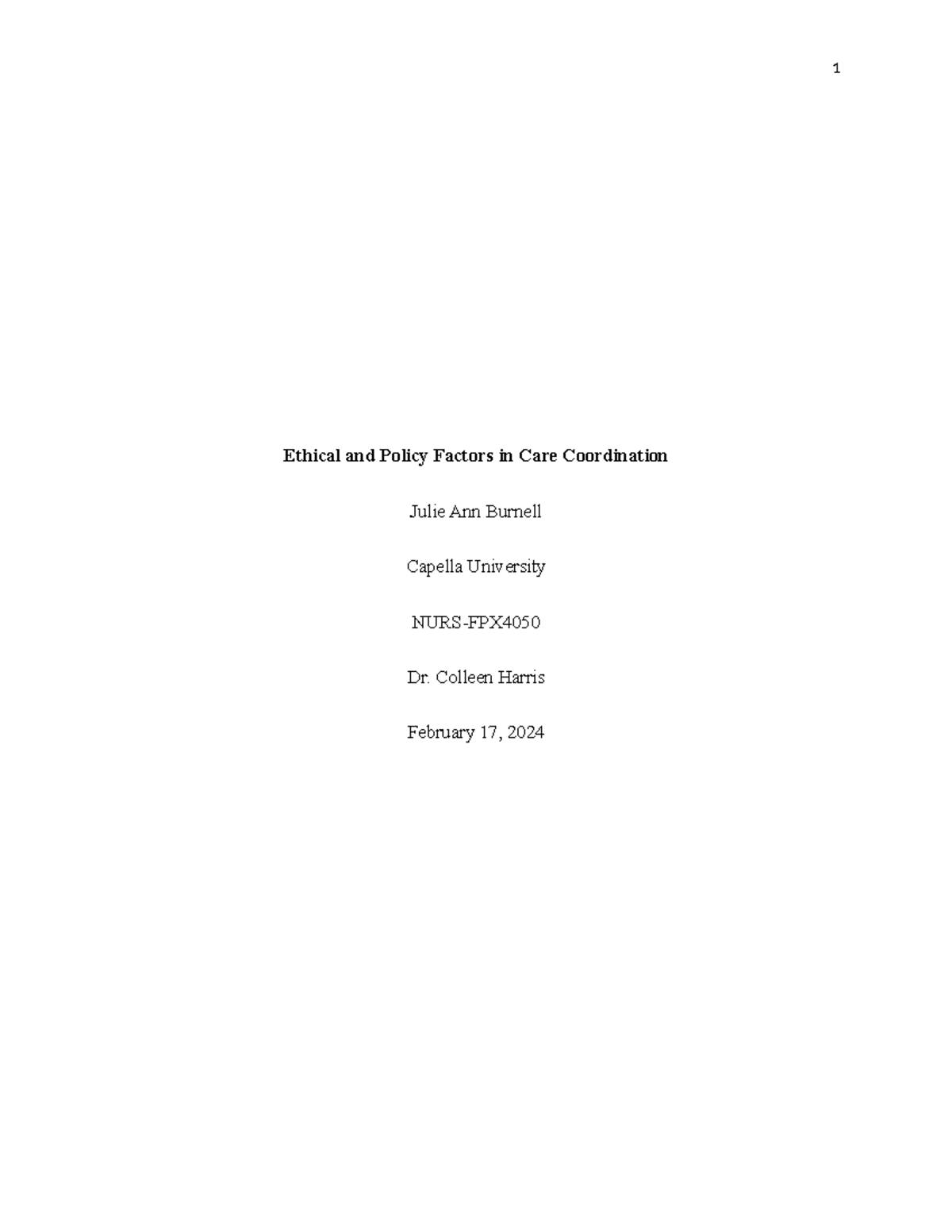 NHS-FPX4050 Burnell Julie Assessment 2-1 - Ethical and Policy Factors ...