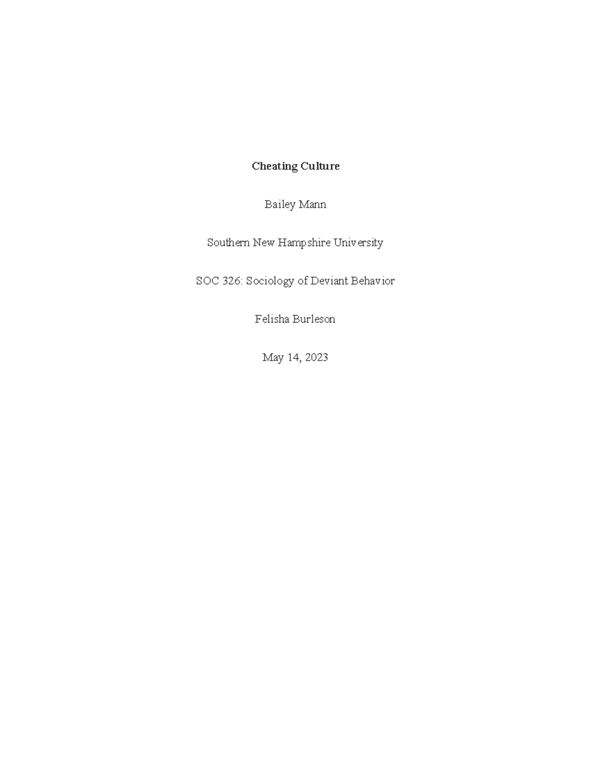 2-2 Short Paper Cheating Culture - Cheating Culture Bailey Mann ...