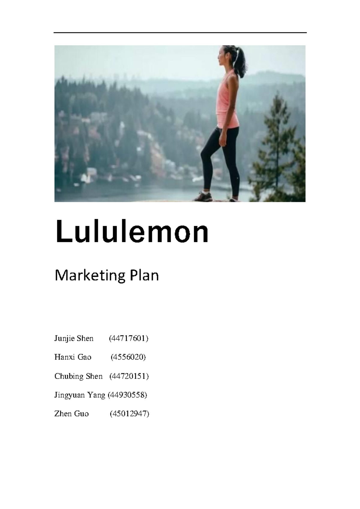 Lululemon - marketing plan - Lululemon Marketing Plan Junjie Shen ...