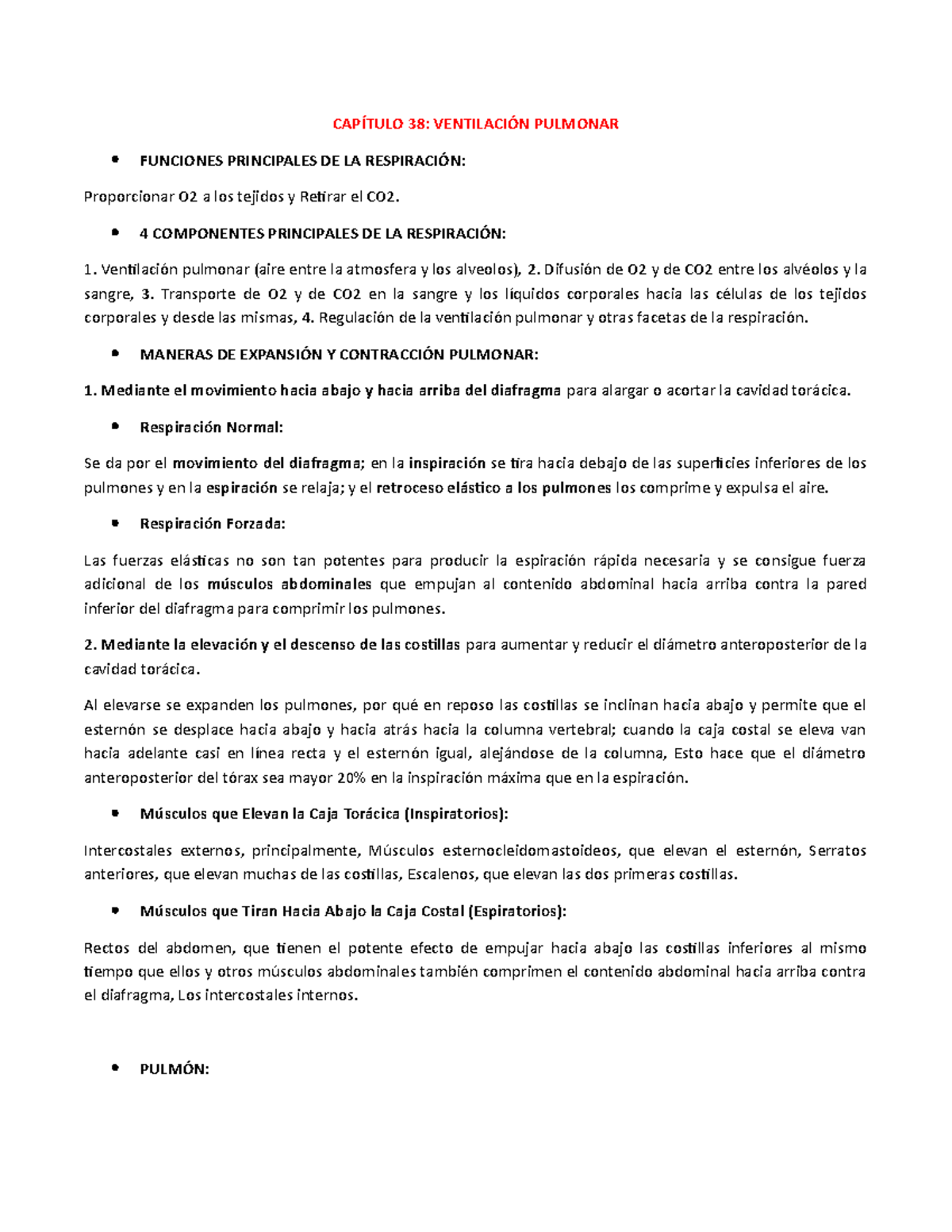 RESUMEN: CAPITULO 38 GUYTON - CAPÍTULO 38: VENTILACIÓN PULMONAR FUNCIONES PRINCIPALES DE LA ...