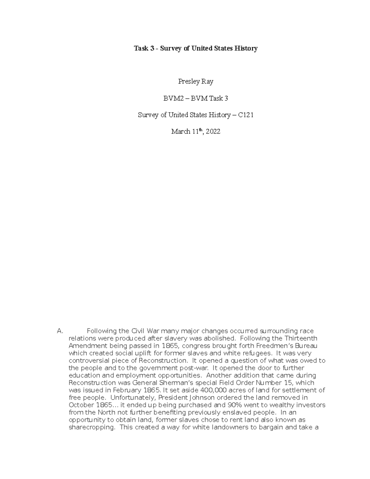 C121 Task 3 - course - Task 3 - Survey of United States History Presley ...