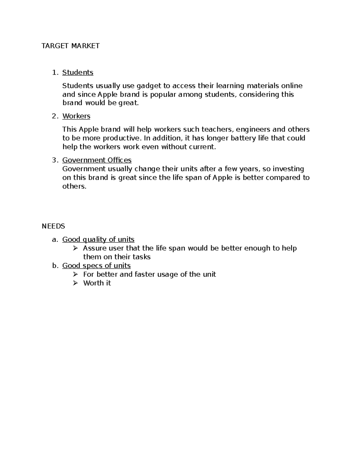 Target Customers of a Market - TARGET MARKET Students Students usually ...