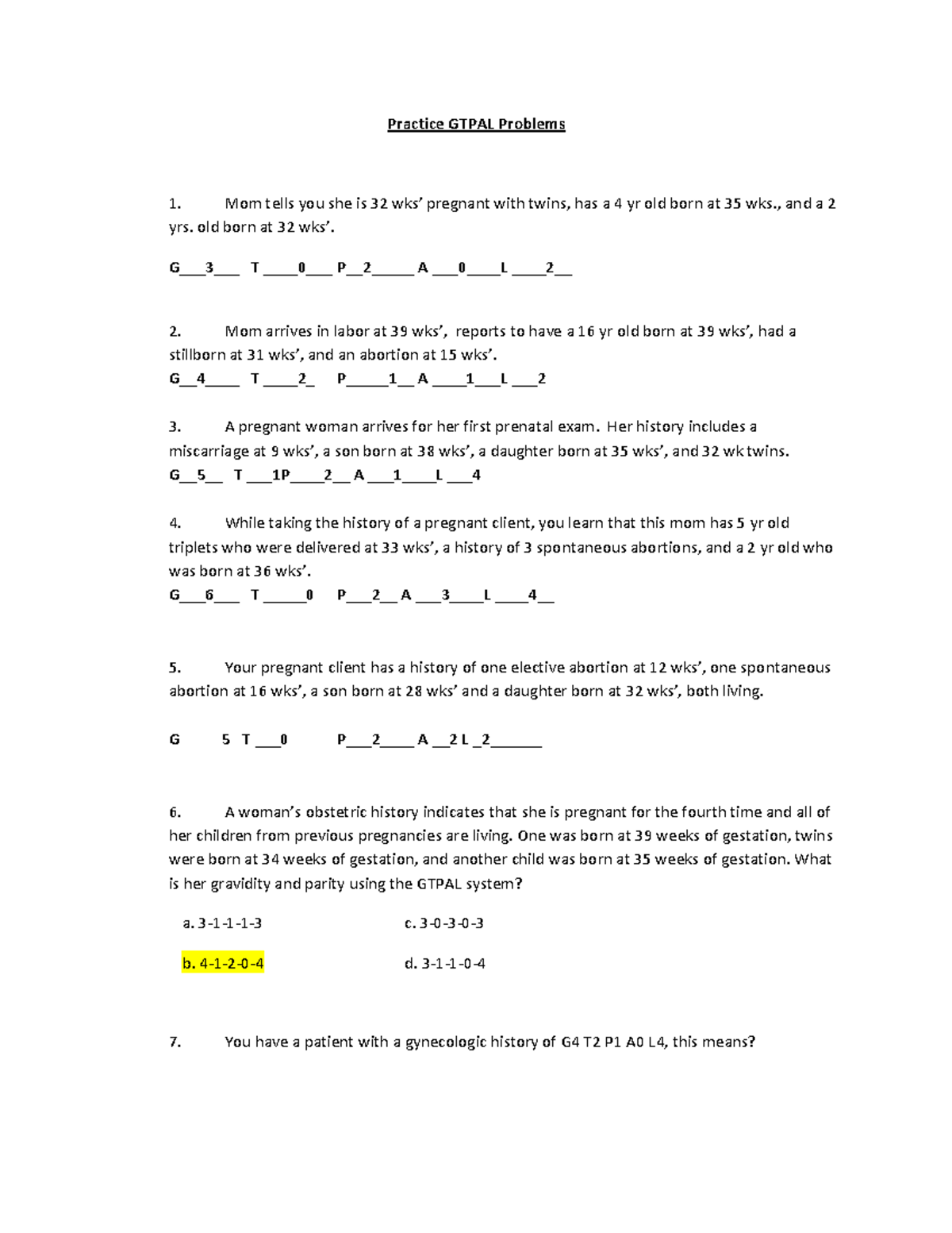 Practice Gtpal - Student (1) - Practice GTPAL Problems Mom tells you ...