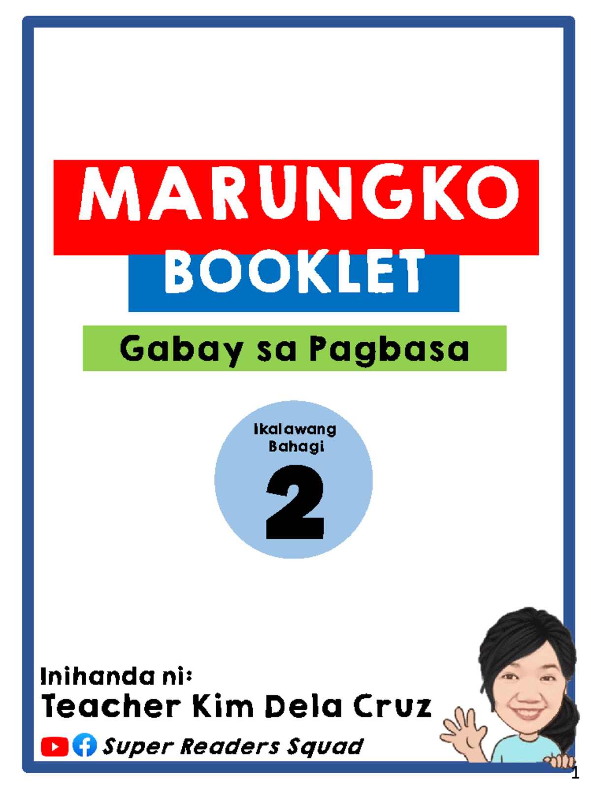 Marungko B2 v.2 www.teachpinas.com - BOOKLET Gabay sa Pagbasa 2 ...