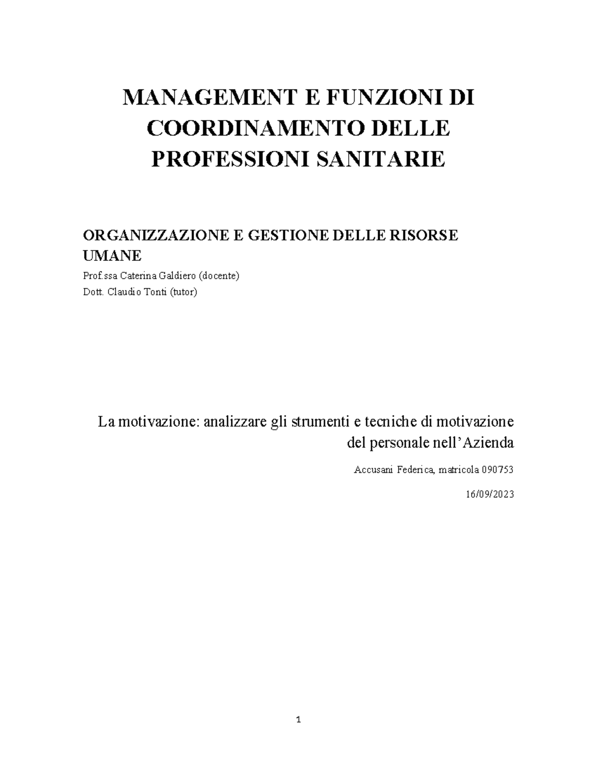 Verifica Intermedia 1 - MANAGEMENT E FUNZIONI DI COORDINAMENTO DELLE PROFESSIONI SANITARIE - Studocu