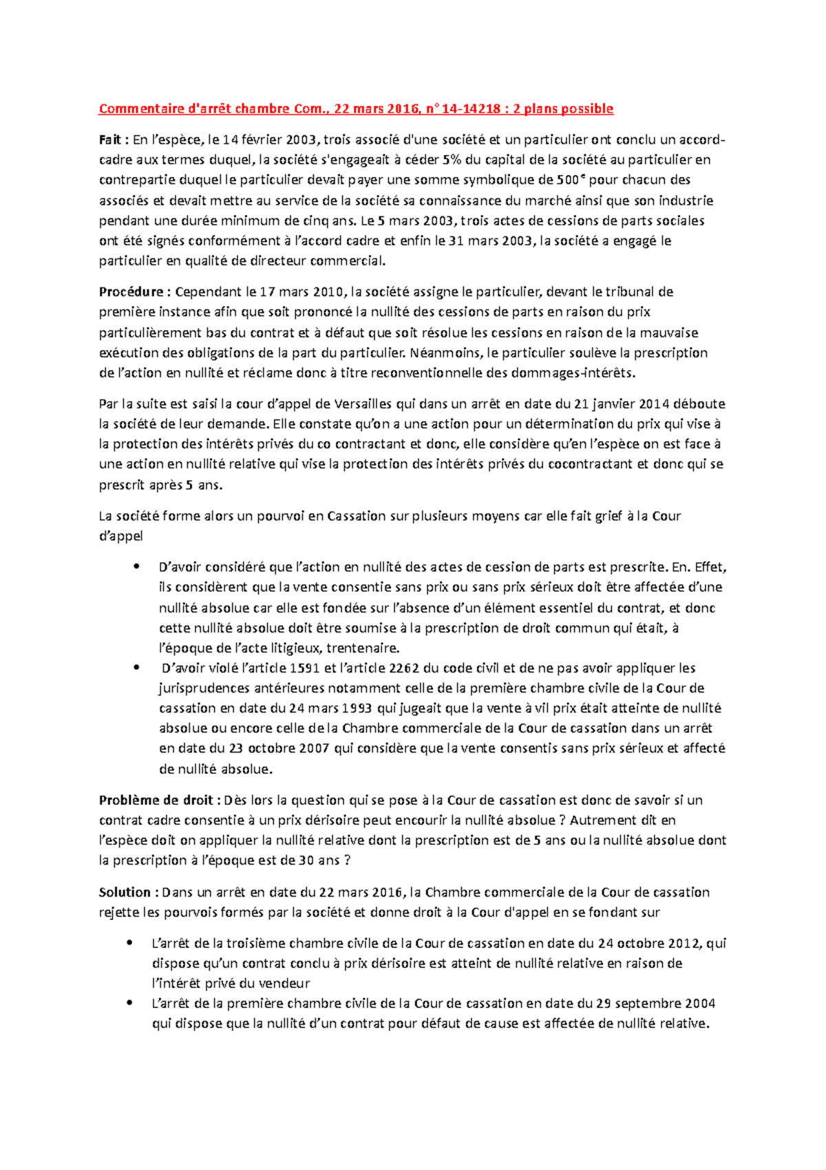 Commentaire arrêt Com., 22 mars 2016 , n° 14-14218 plan et conseil - Commentaire d'arrêt chambre ...
