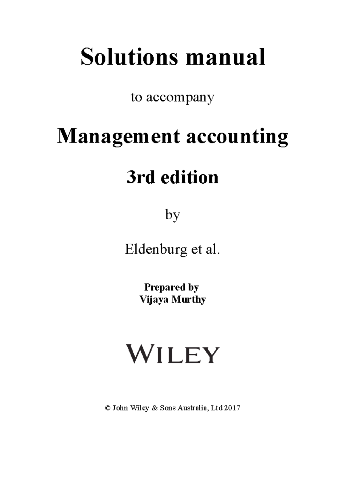 Ch02 sm eldenburg 3e - Solutions manual to accompany Management ...
