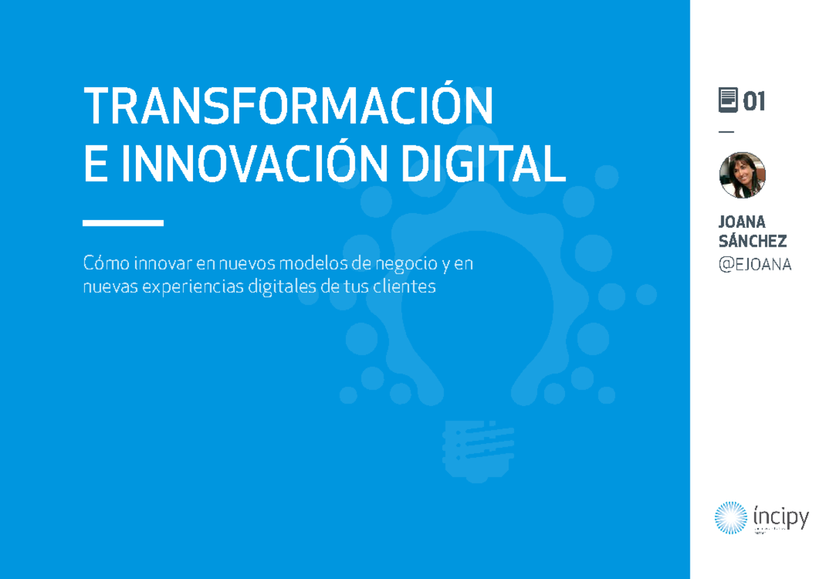 Transformación E Innovación Digital - Cómo innovar en nuevos modelos de negocio y en nuevas ...