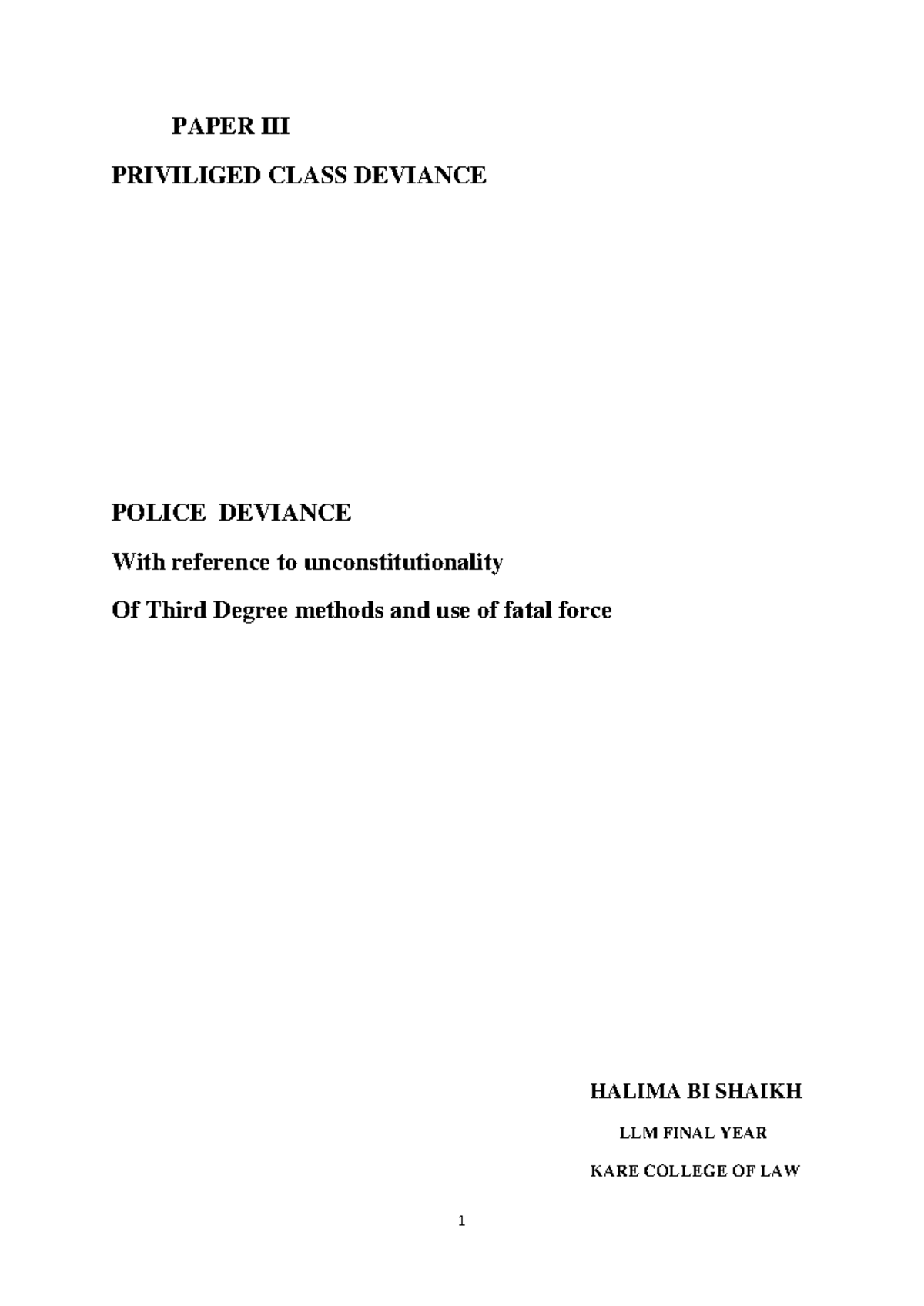 Police deviance wcc - PAPER III PRIVILIGED CLASS DEVIANCE POLICE ...