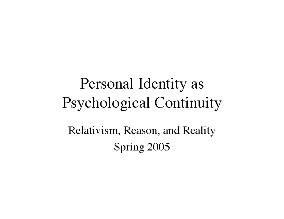 Lecture notes, lectures 2 - 5 - Personal Identity as Psychological ...