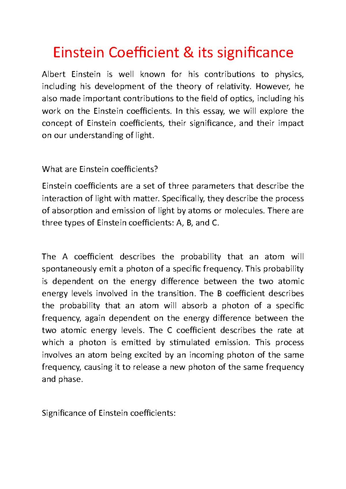 Einstein Coefficient - However, he also made important contributions to ...