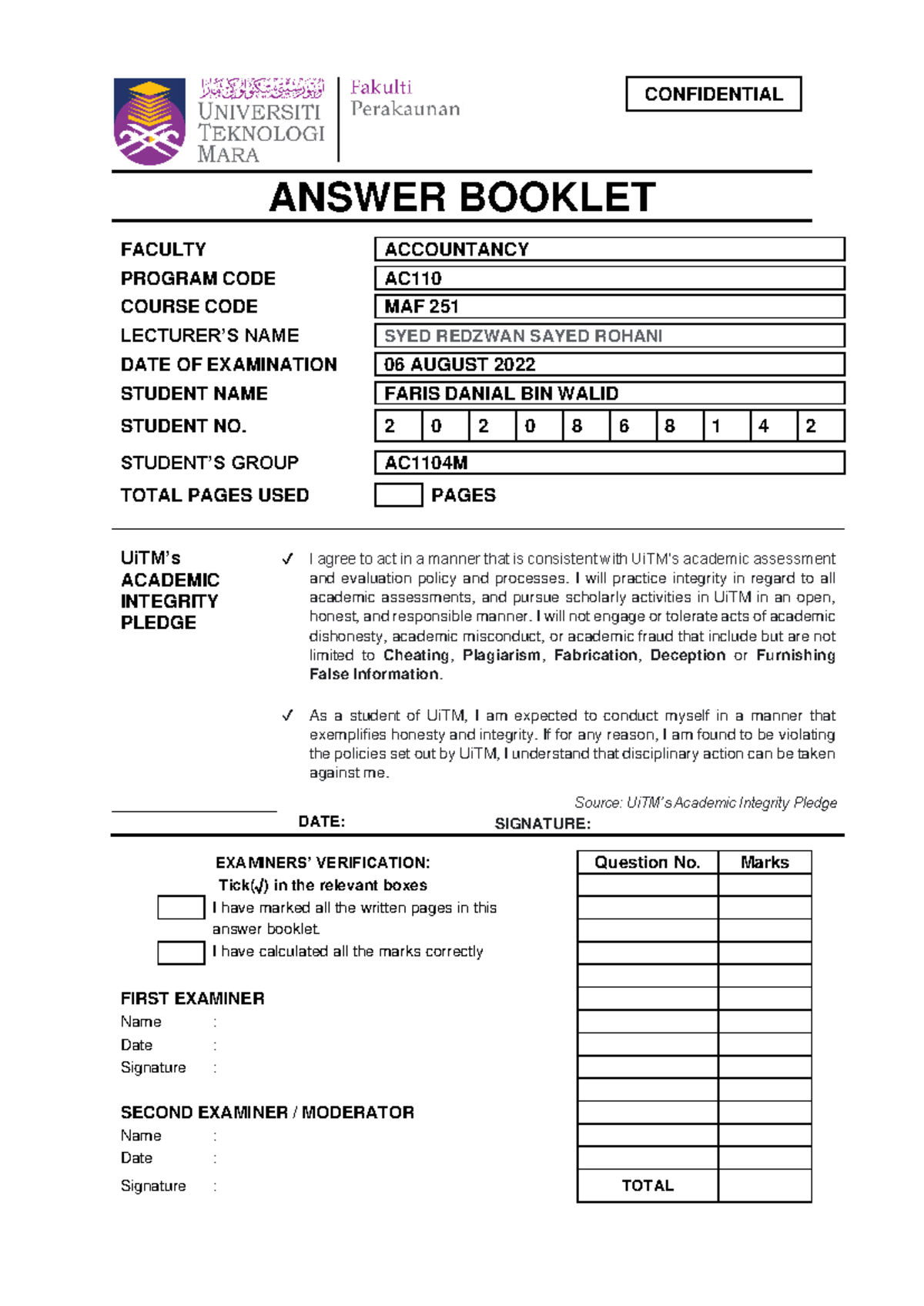 Answer Scripts Front PAGE MAF251 - ANSWER BOOKLET FACULTY ACCOUNTANCY PROGRAM CODE AC 110 COURSE ...