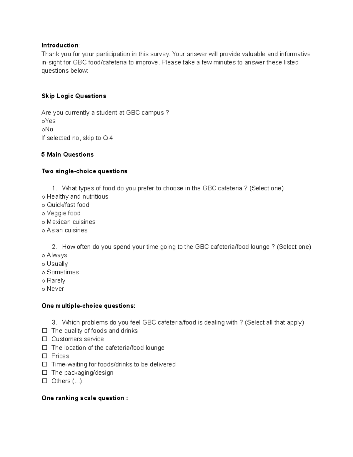 Questionnaire Writing - Introduction: Thank you for your participation ...