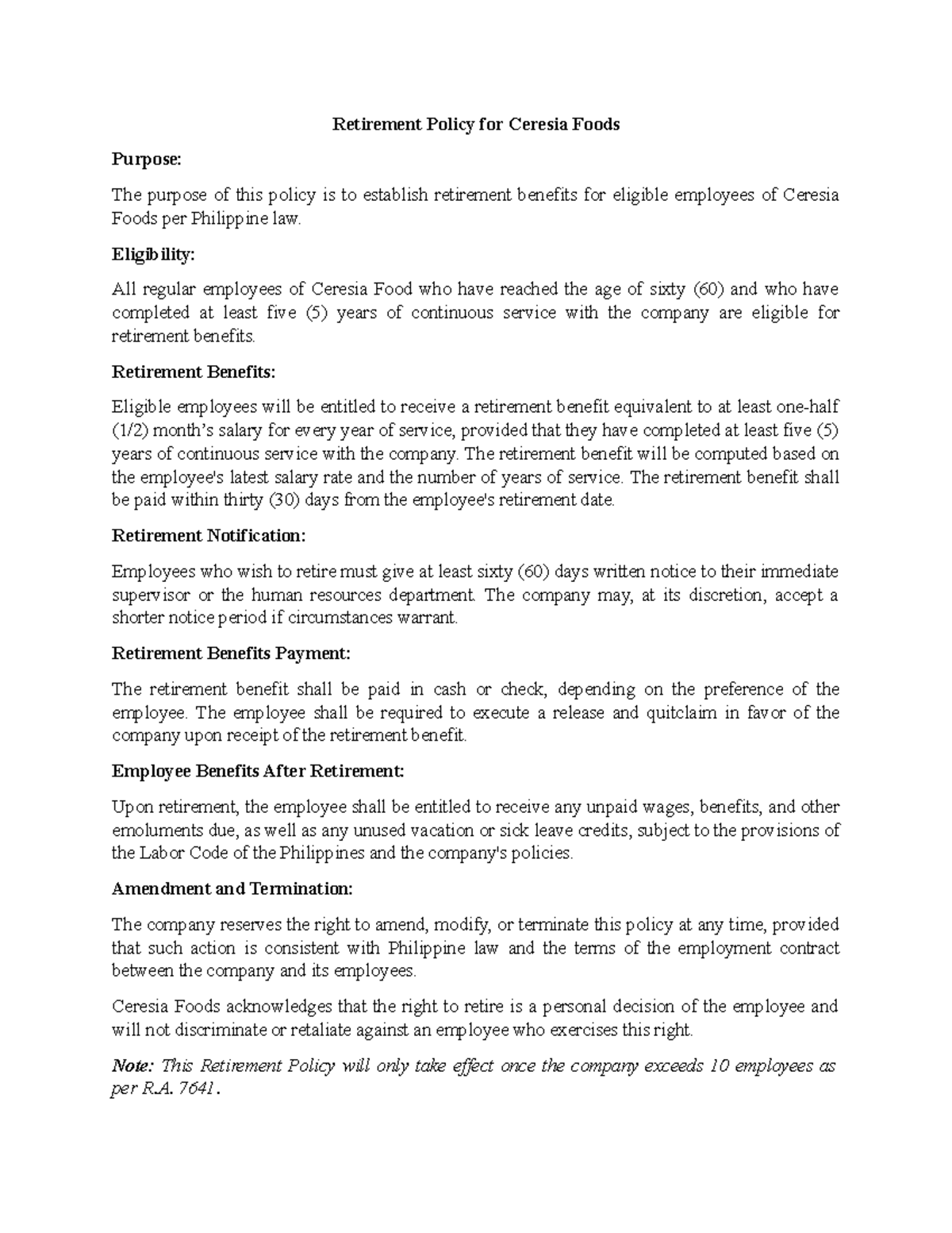 Retirement Policy - Eligibility: All regular employees of Ceresia Food ...