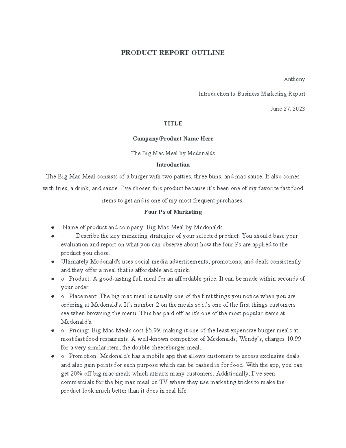 4 P's of Marketing - PRODUCT REPORT OUTLINE Anthony Introduction to ...