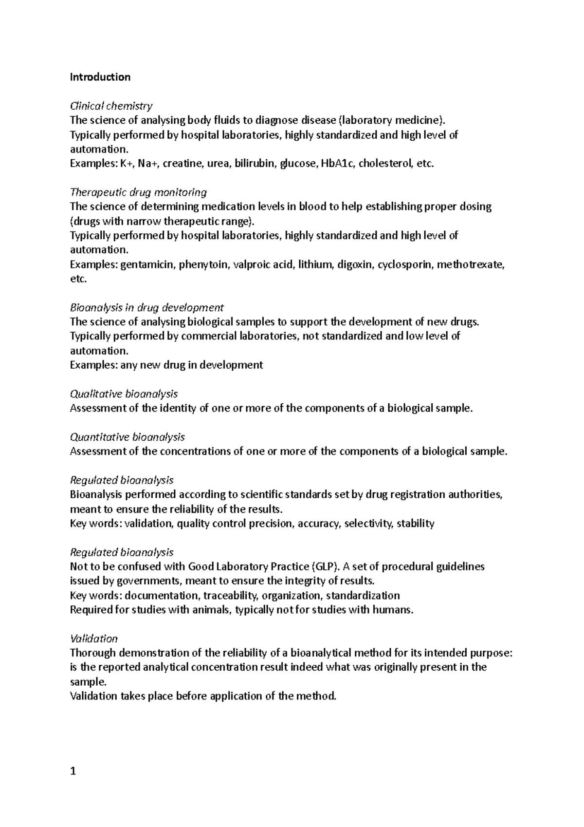 Quantitative bioanalysis - Introduction Clinical chemistry The science of analysing body fluids ...