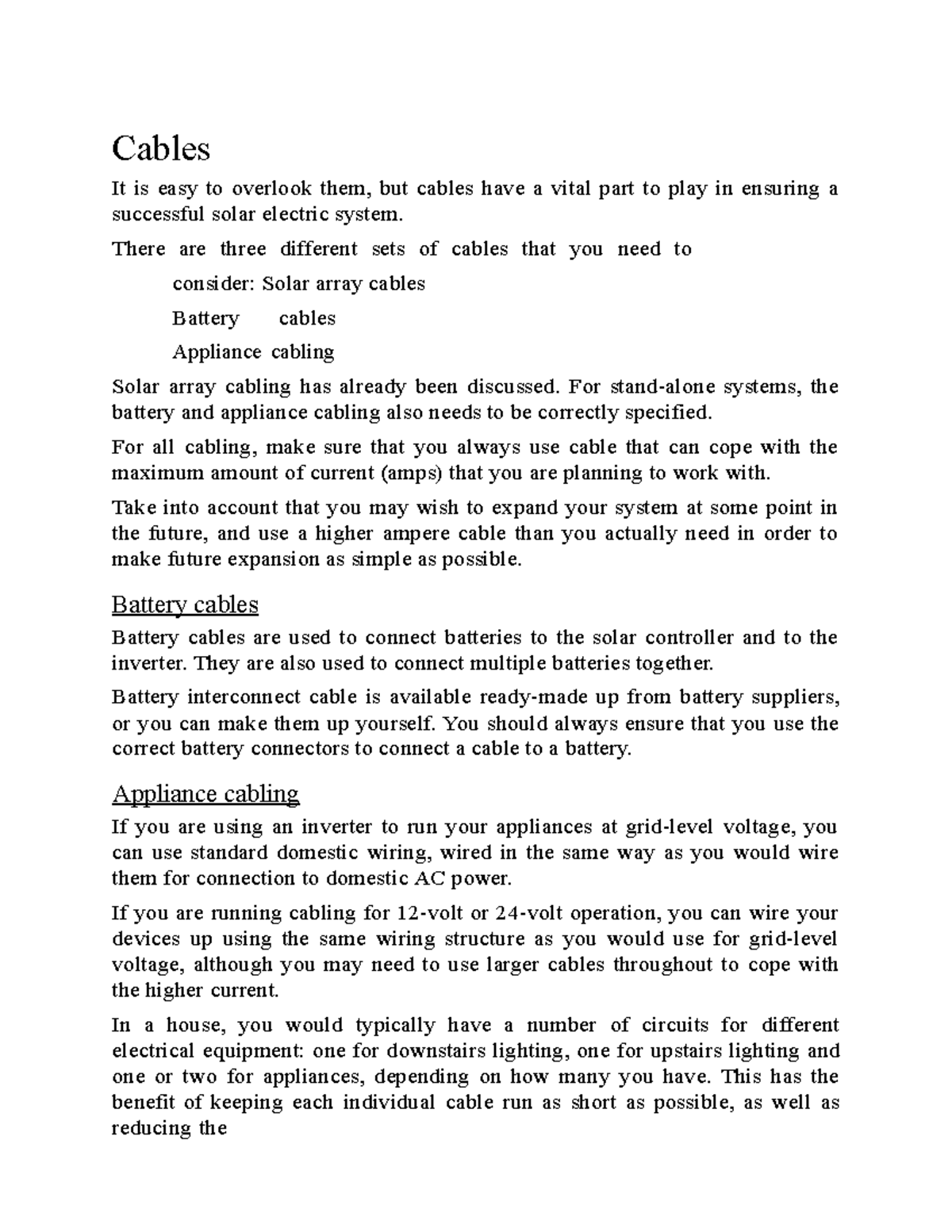 Cables - Cables It is easy to overlook them, but cables have a vital ...