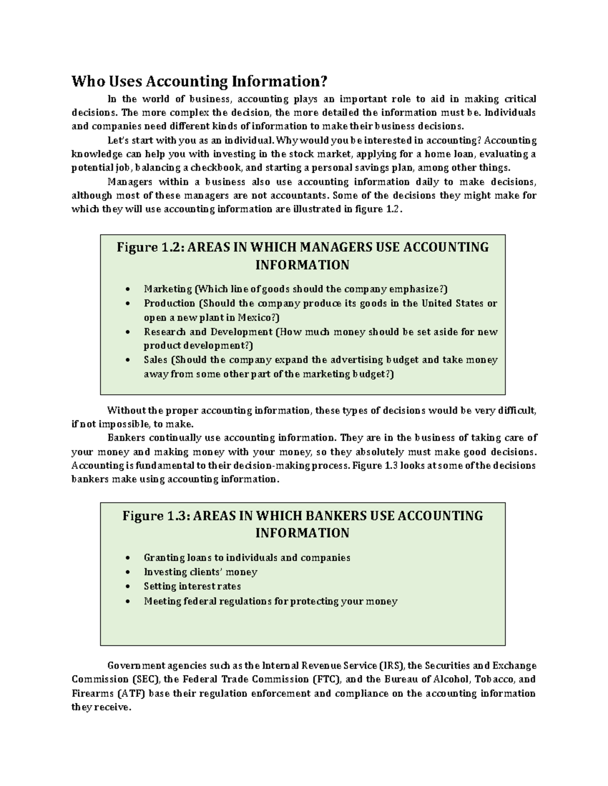 Who Uses Accounting Information - The more complex the decision, the ...