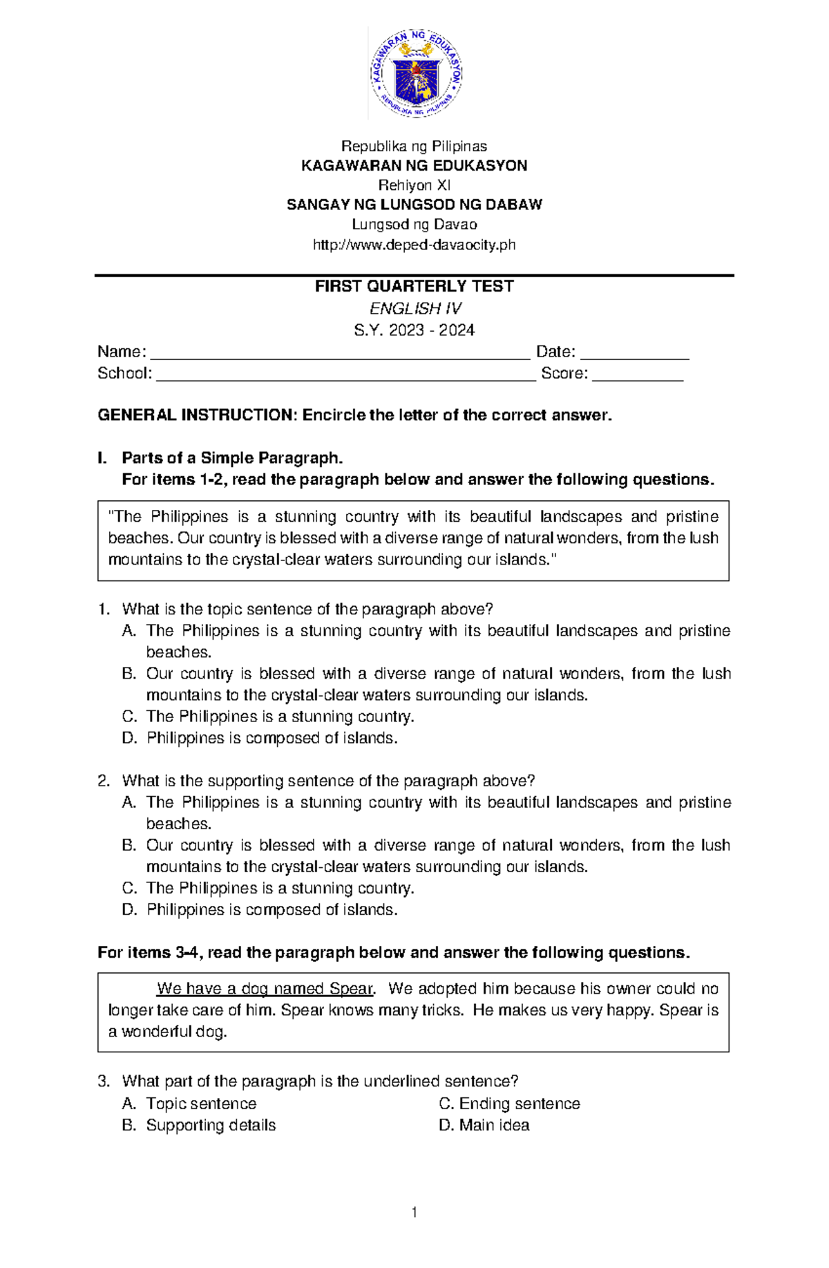 Quarterly Exam Q1 English 4 - "The Philippines is a stunning country ...
