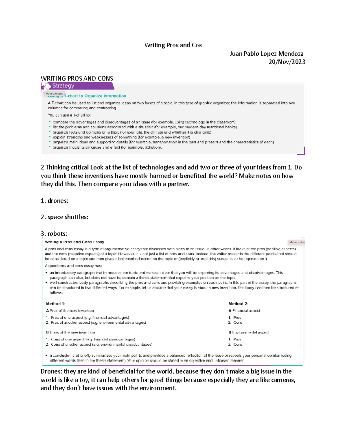 Writing Pros and Cos - Writing Pros and Cos Juan Pablo Lopez Mendoza 20 ...