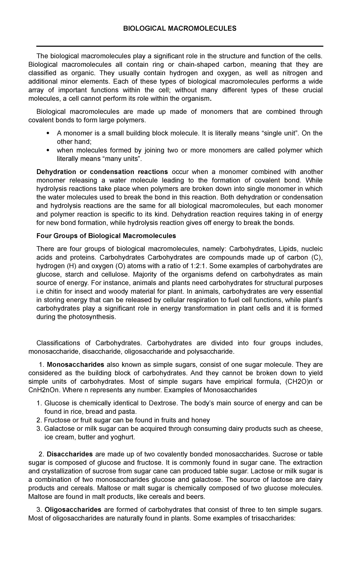 Biological Macromolecules - Biological macromolecules all contain ring ...