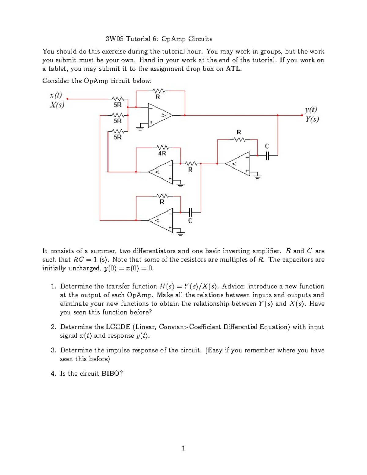 Tutorial-6 - Tutorial 6 questions - 3W05 Tutorial 6: OpAmp Circuits You should do this exercise ...