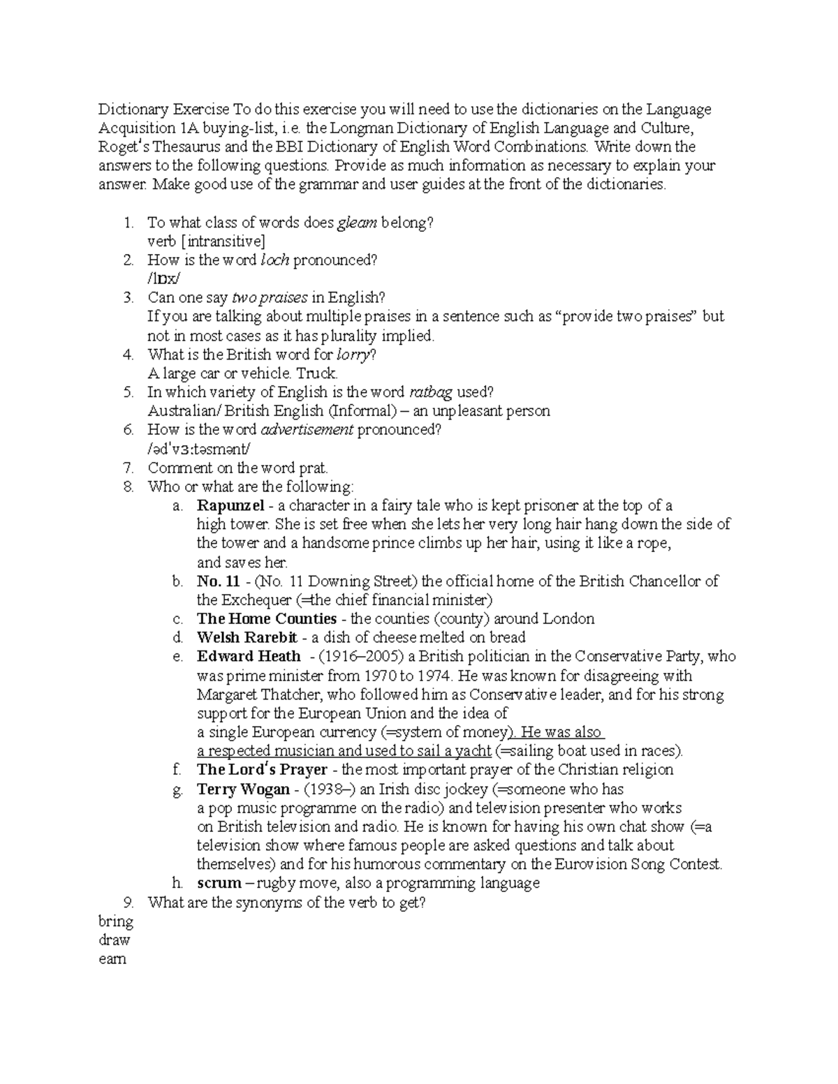 Week 1 - Dictionary Exc - Dictionary Exercise To do this exercise you ...