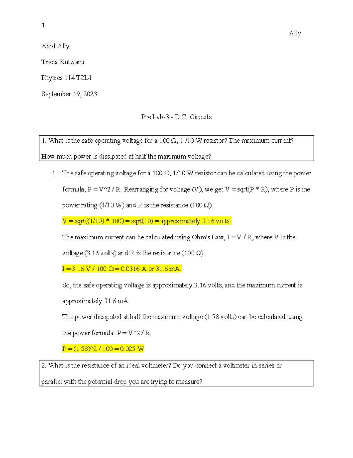 Pre lab 3 - excellent grade 5/5 - 1 Ally Abid Ally Tricia Kutwaru ...