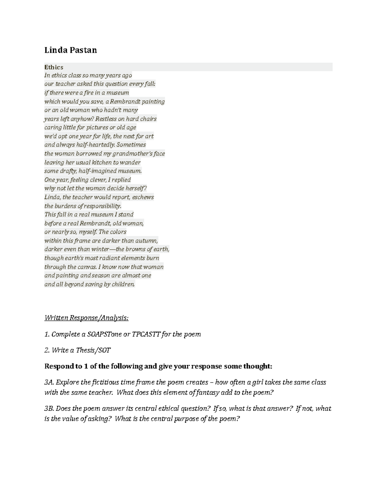 Ethics - Linda Pastan - without summary - Linda Pastan Ethics In ethics ...