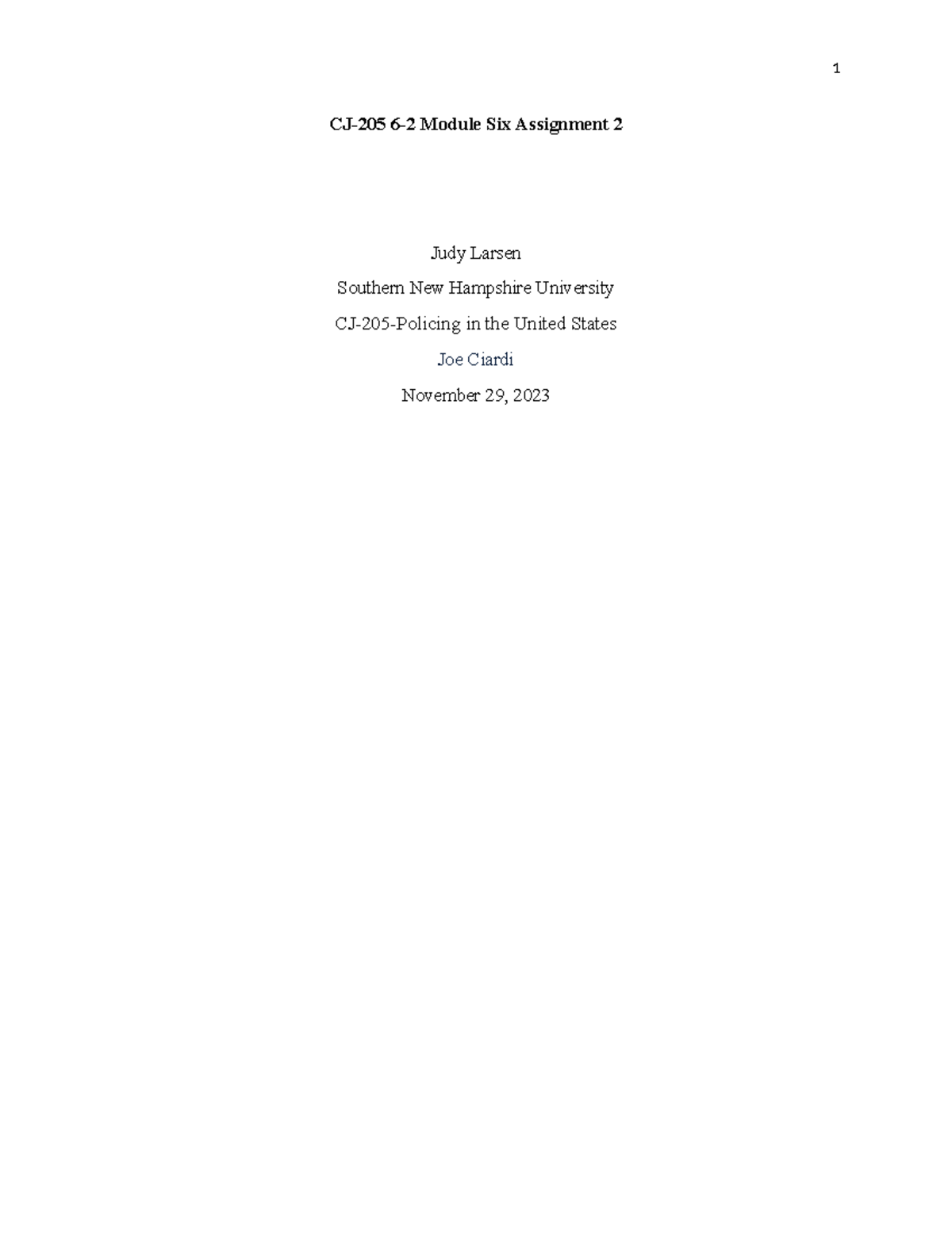 CJ 205 Module 6 Assignment 2 - CJ-205 6-2 Module Six Assignment 2 Judy ...