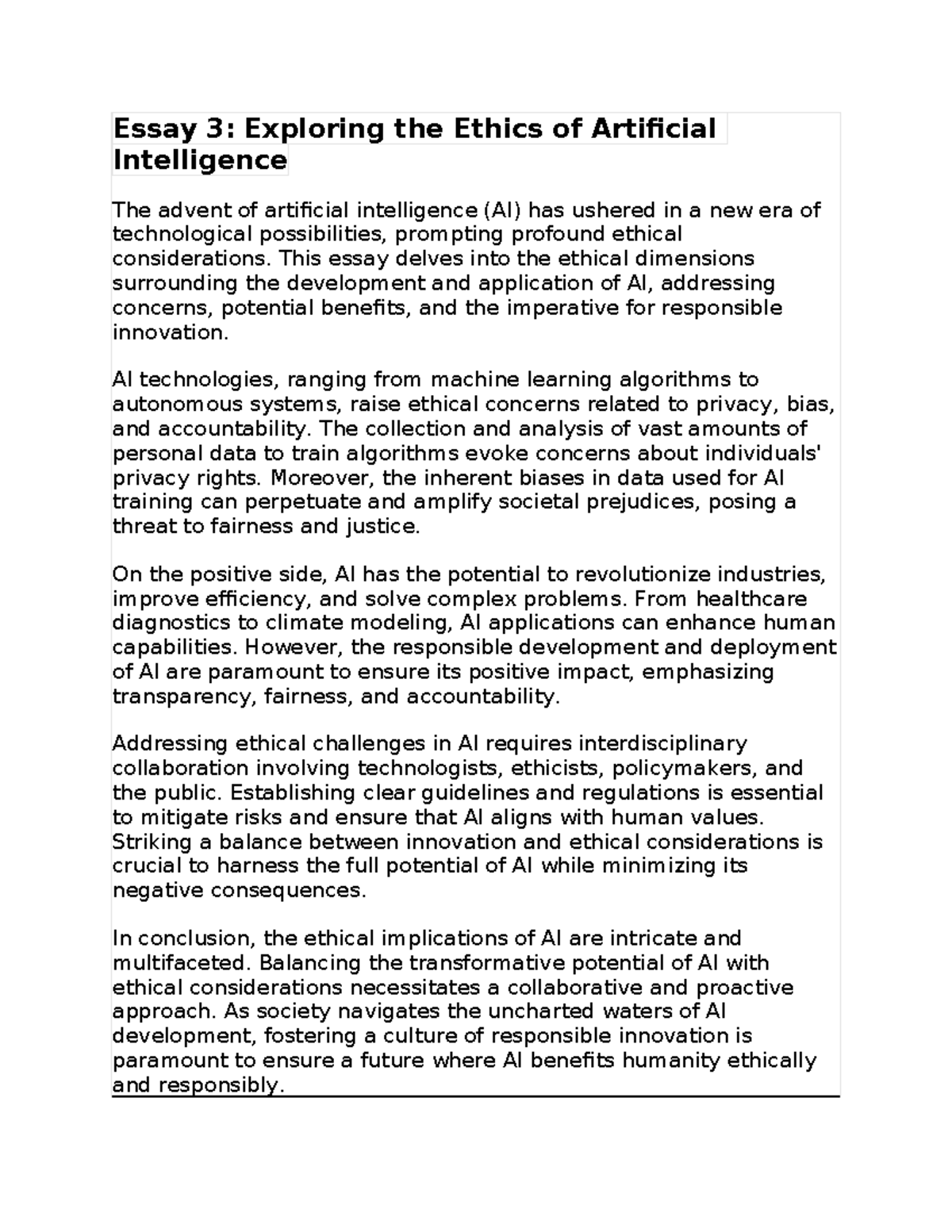 Essay 3 - ndkjendj - Essay 3: Exploring the Ethics of Artificial ...