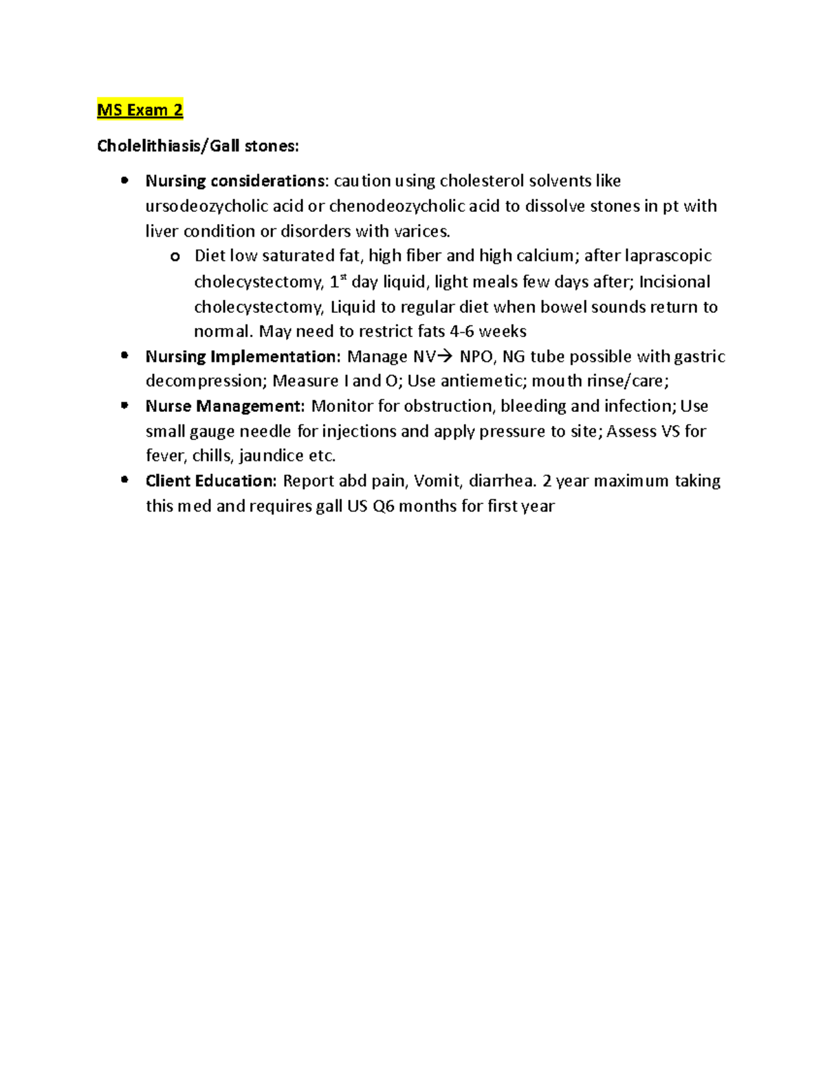 MS Exam 2 - MedSurg Exam 2 - MS Exam 2 Cholelithiasis/Gall stones ...