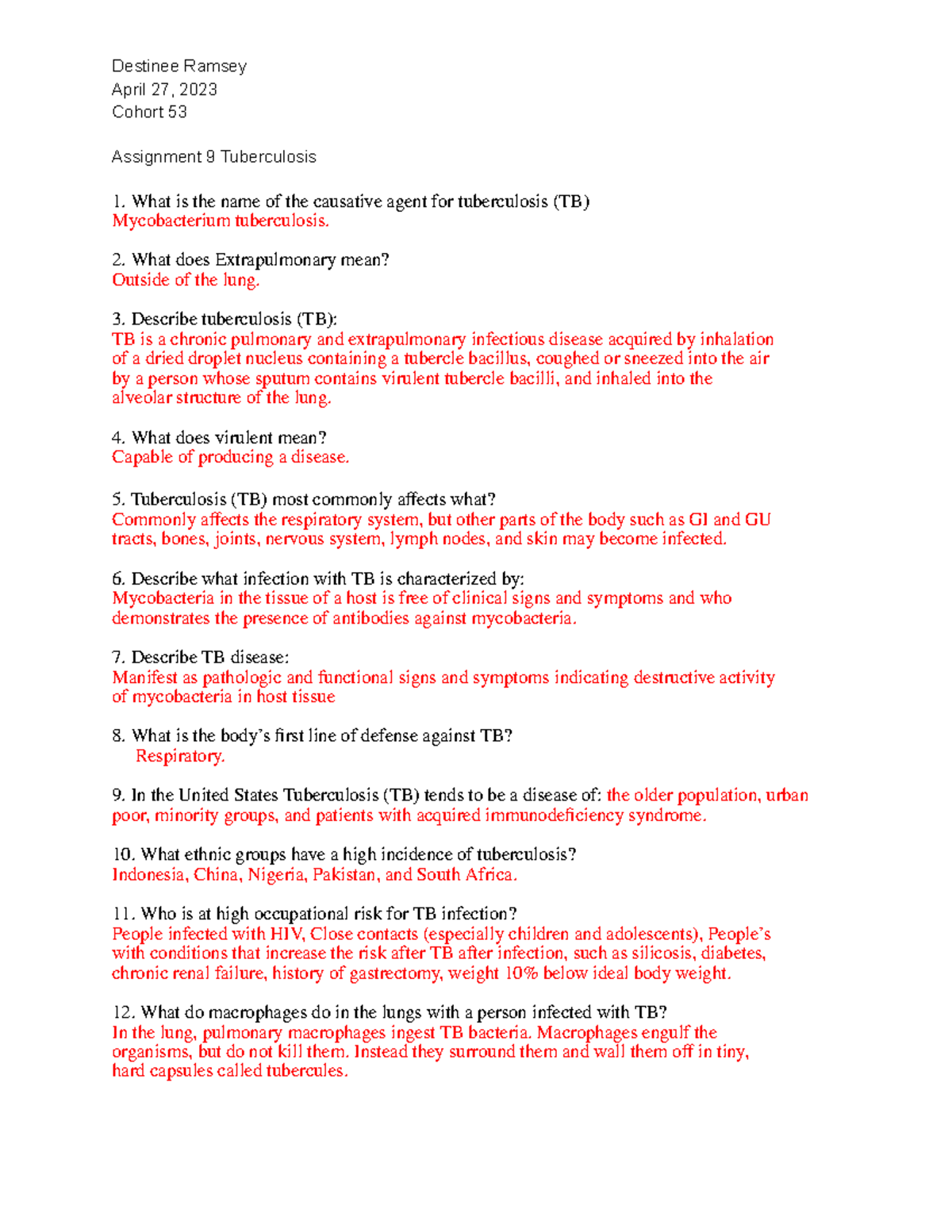 Assignment 9 Tuberculosis - Destinee Ramsey April 27, 2023 Cohort 53 ...
